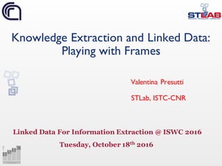 Knowledge Extraction and Linked Data: Playing with Frames | PDF