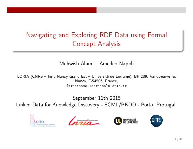 Navigating And Exploring Rdf Data Using Formal Concept Analysis
