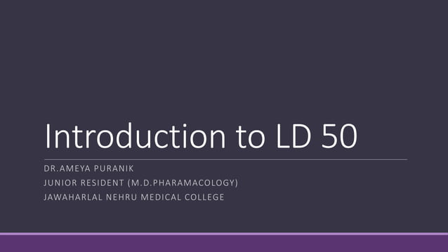 Ld 50 | PPTX | Chemistry | Science