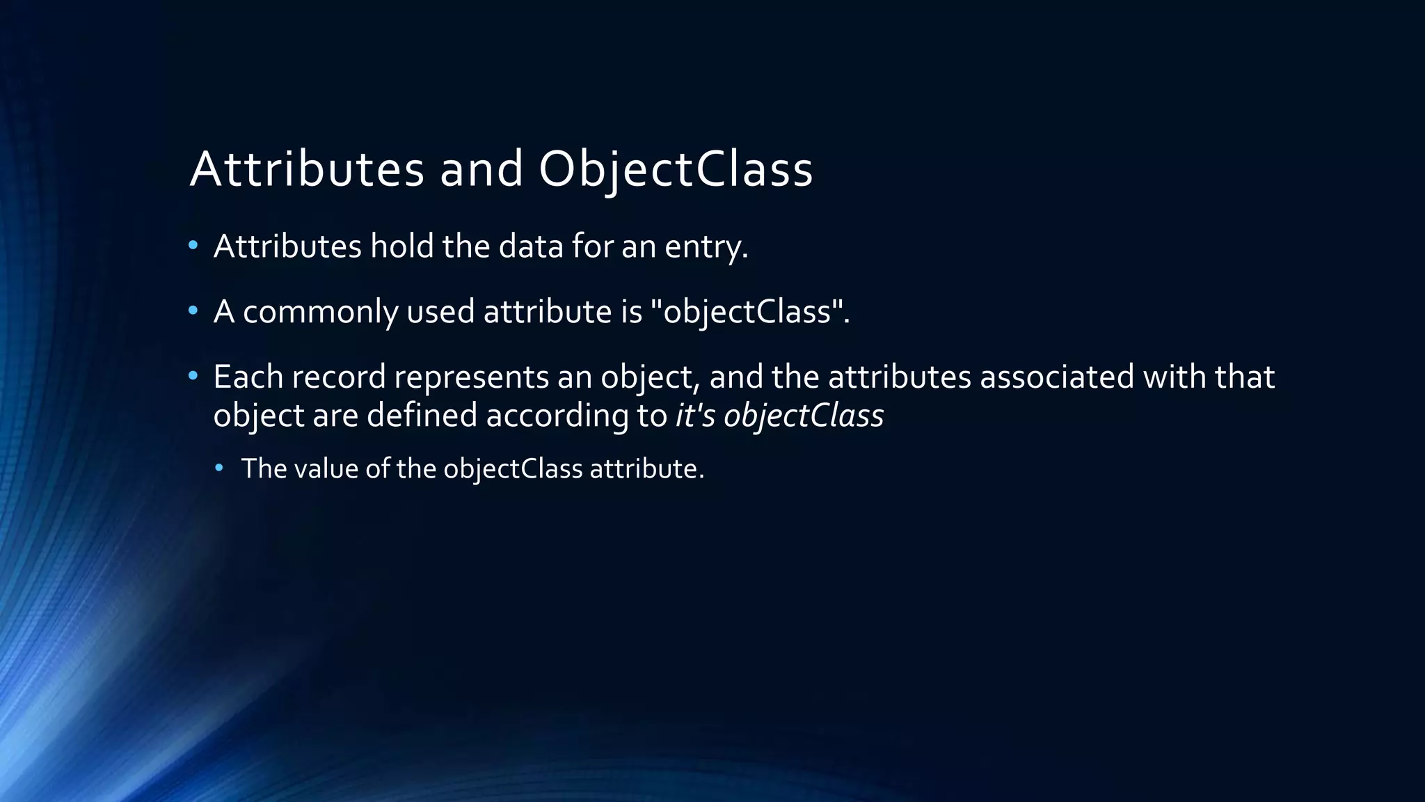 LDAP - Lightweight Directory Access Protocol | PPTX