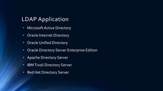 LDAP - Lightweight Directory Access Protocol | PPTX