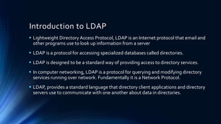 LDAP - Lightweight Directory Access Protocol | PPTX