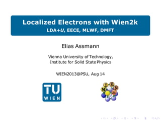 Localized Electrons with Wien2k | PPT