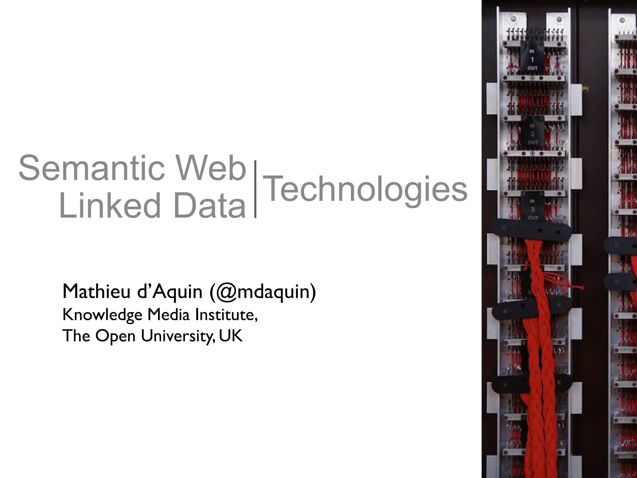 Semantic Web Linked Data Technologies Pdf Web Design And Html Internet