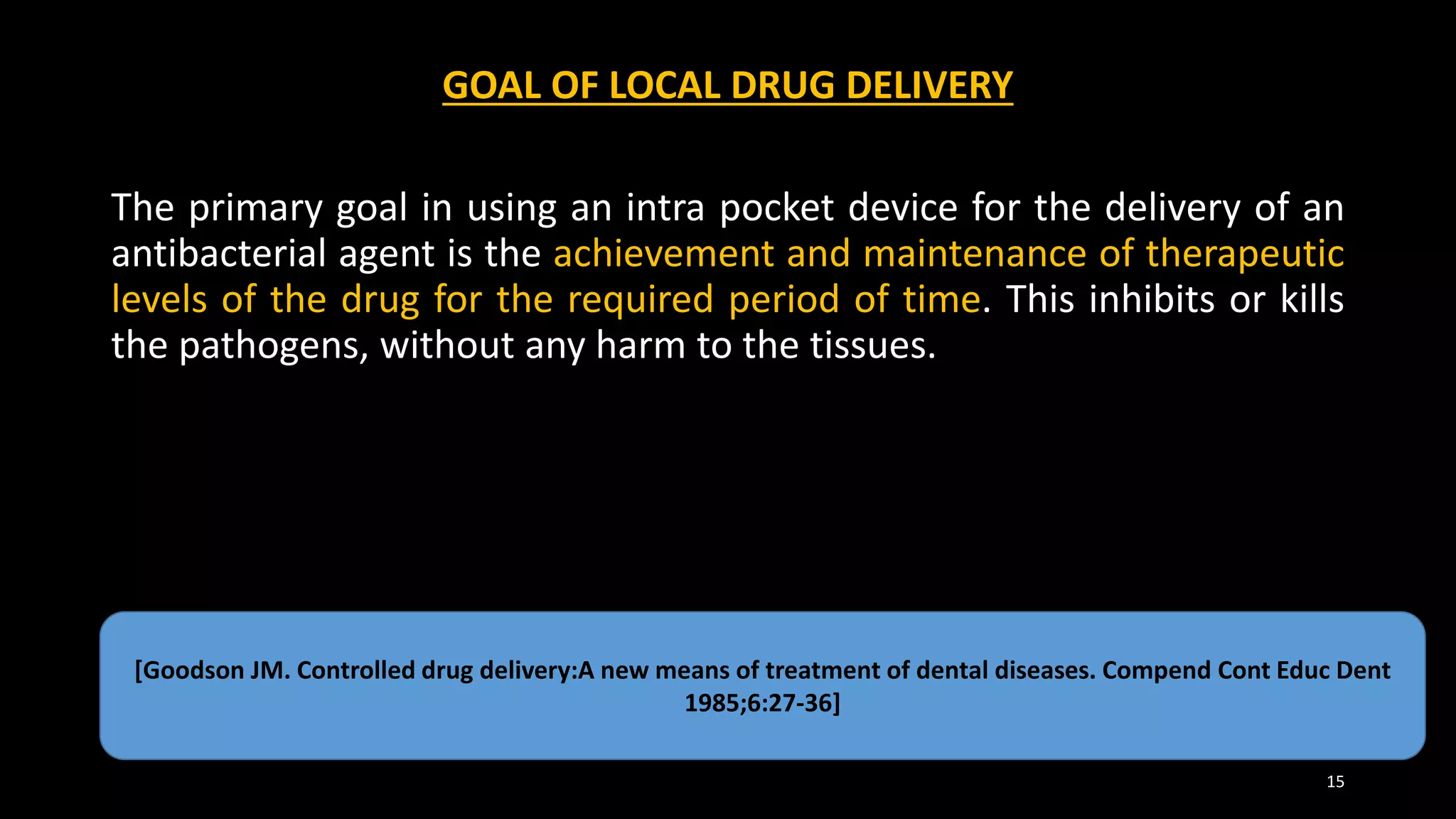 local drug delivery in periodontics | PPTX