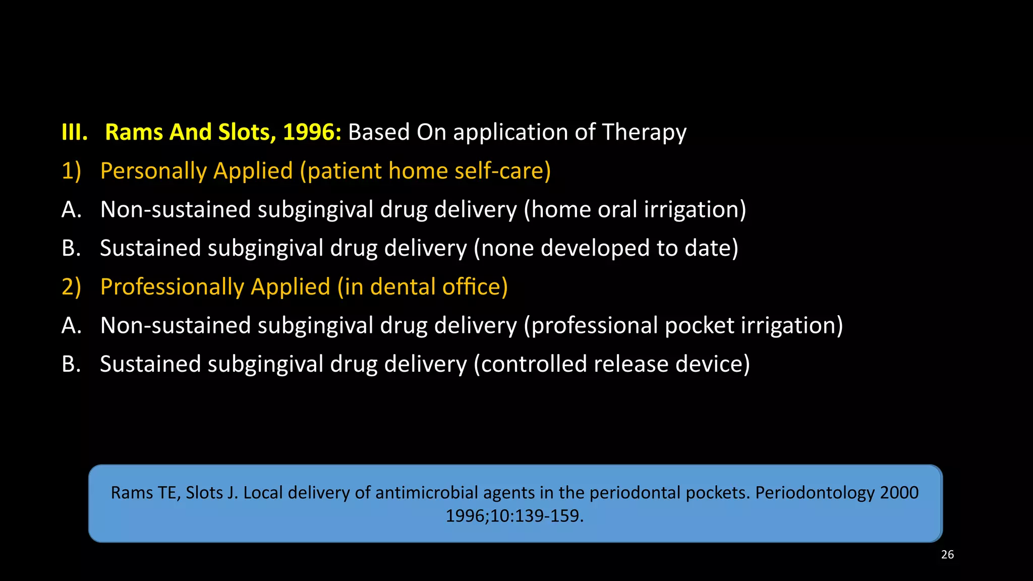 local drug delivery in periodontics | PPTX