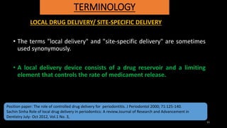 local drug delivery in periodontics | PPTX