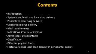 local drug delivery in periodontics | PPTX