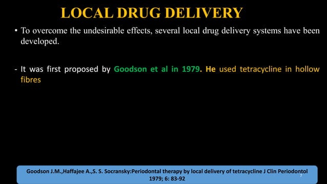 local drug delivery in periodontics | PPTX | Dental Health | Diseases ...