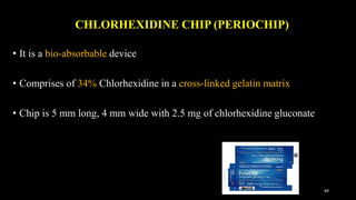 local drug delivery in periodontics | PPTX