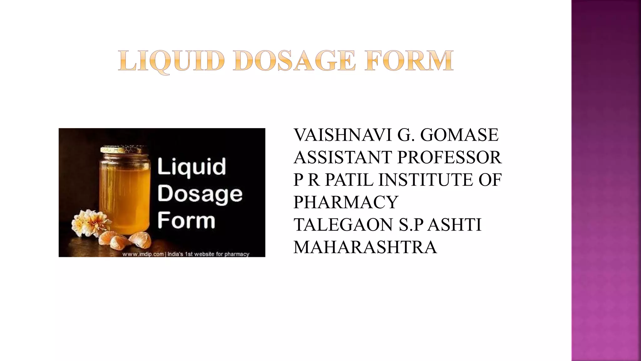 Liquid dosage form | PPTX