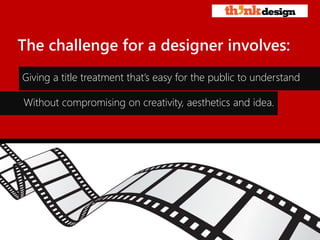 Behind The Scenes: Enacting Graphic Design In Movie Posters | PDF
