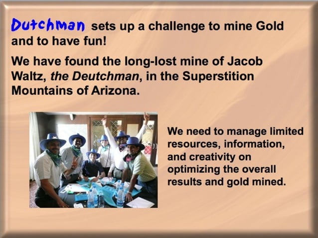 Debriefing Experiential Team Building Exercises - Overview using Lost Dutchman's Gold Mine | PPT ...