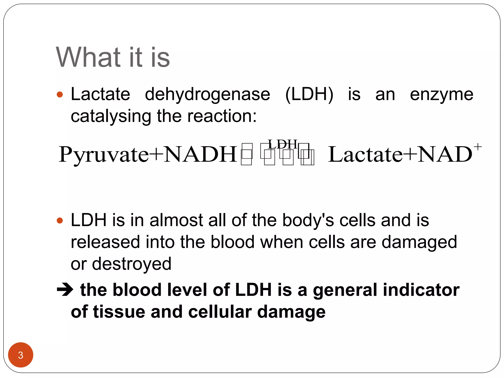 Lactate dehydrogenase assays | PPTX
