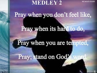 WE MUST STAND | PPTX