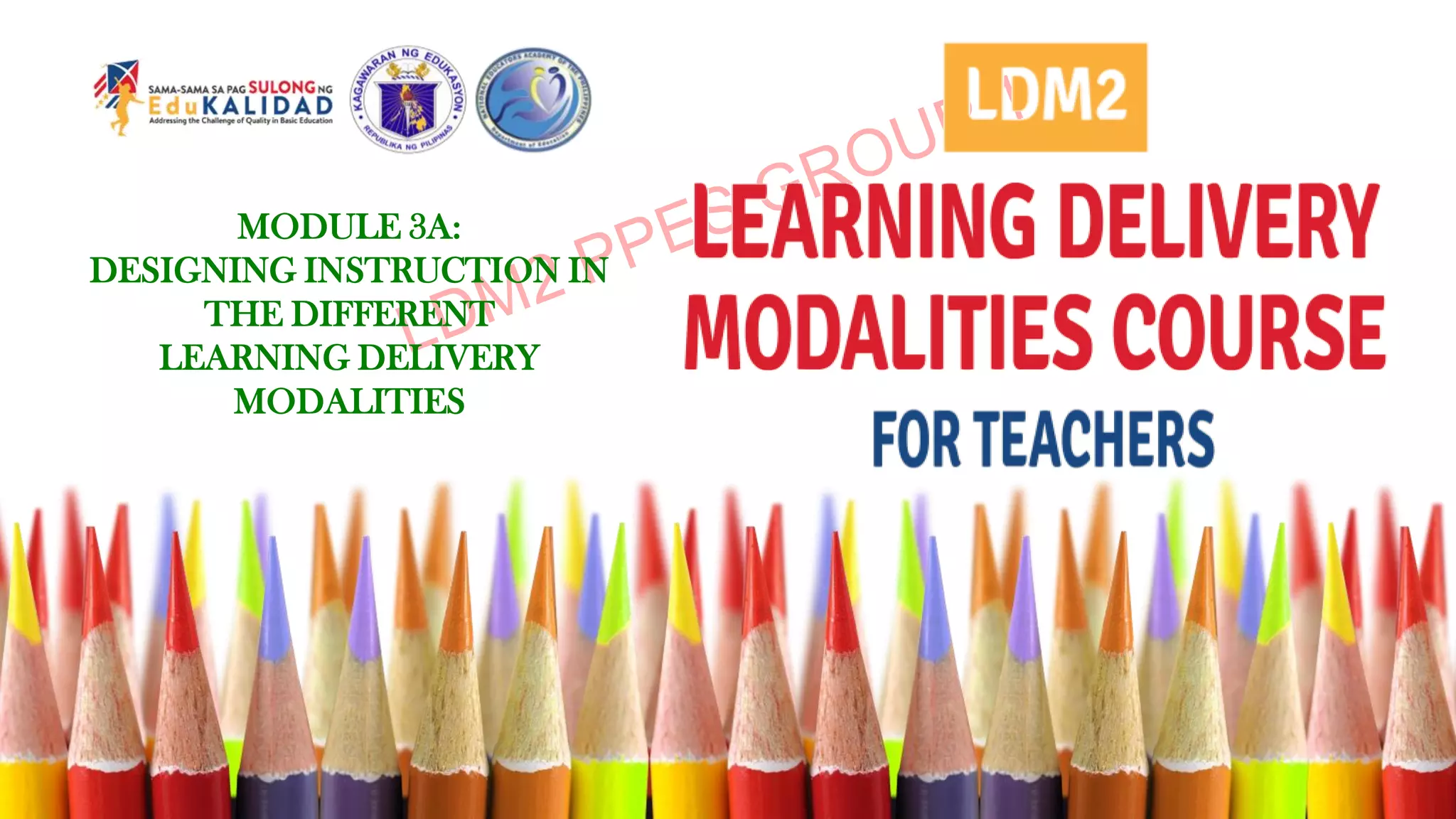 Learning Delivery Modalities Course 2: | PDF