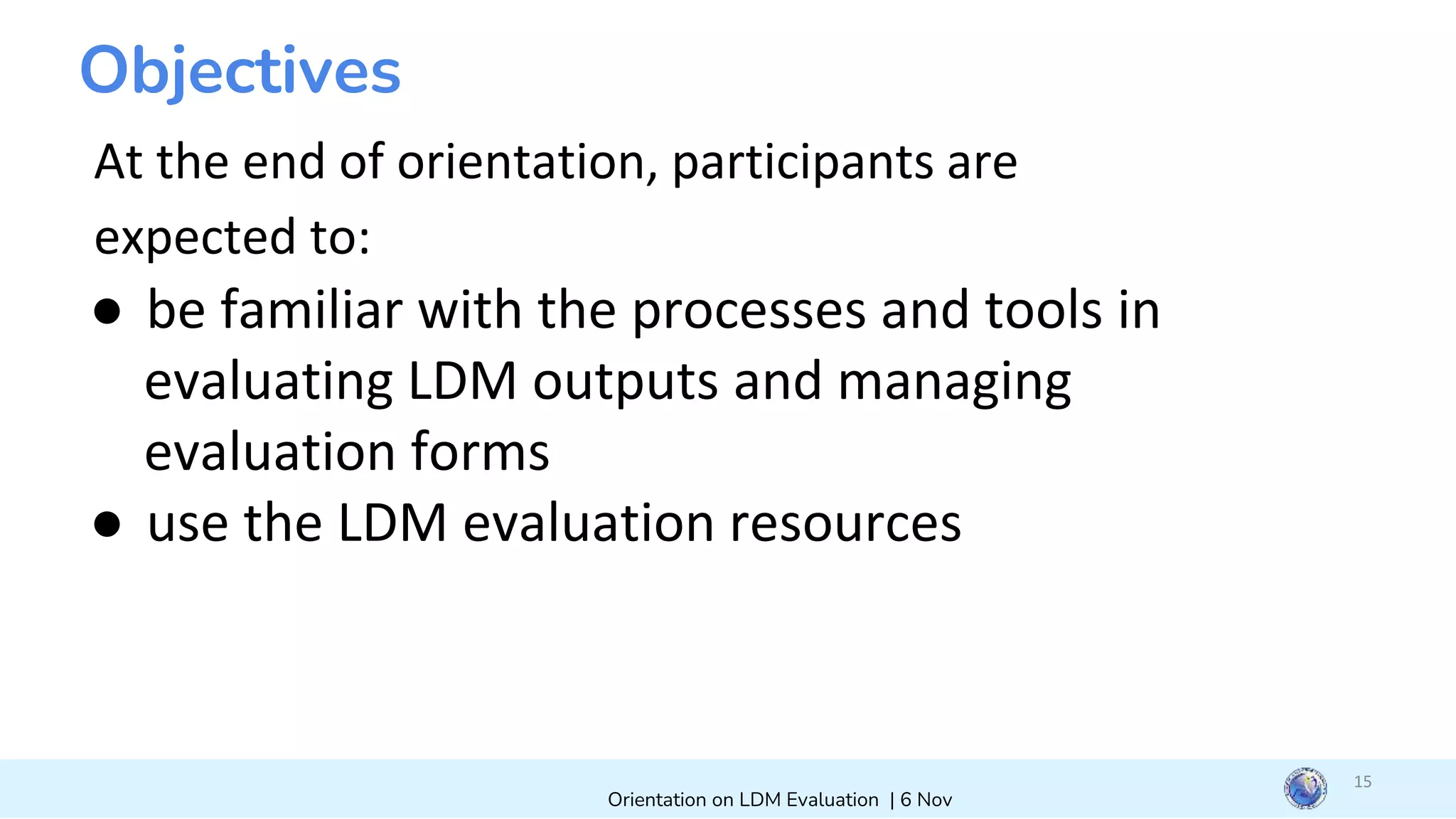 LDM Evaluation Orientation.pptx