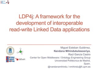 LDP4j: A framework for the development of interoperable read-write Linked Data applications ...