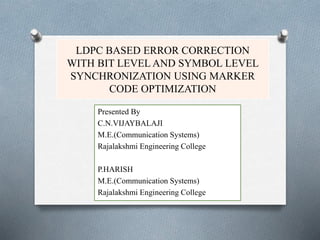 Ldpc based error correction | PPT