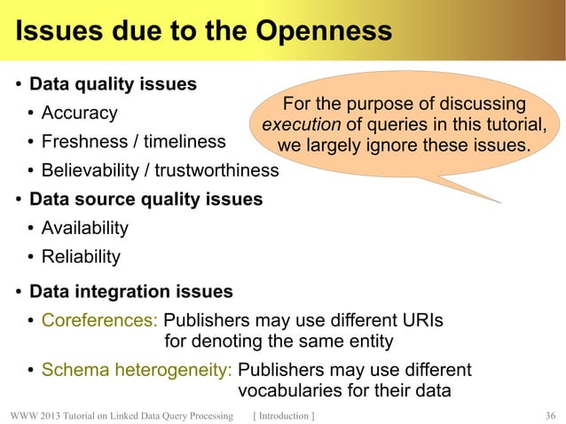 Tutorial "Linked Data Query Processing" Part 1 "Introduction" (WWW 2013 Ed.) | PPT