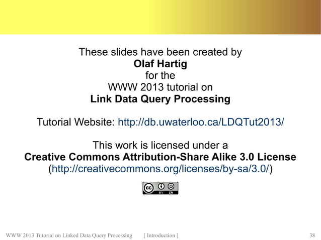 Tutorial Linked Data Query Processing Part 1 Introduction 2013 Ed Ppt