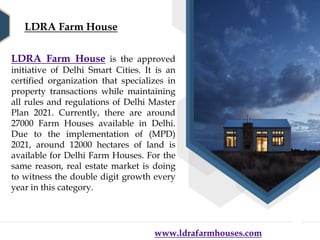 LDRA Farm House | PPT