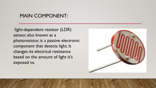 ldr darkness sensor circuit.pptx for engineers | PPT
