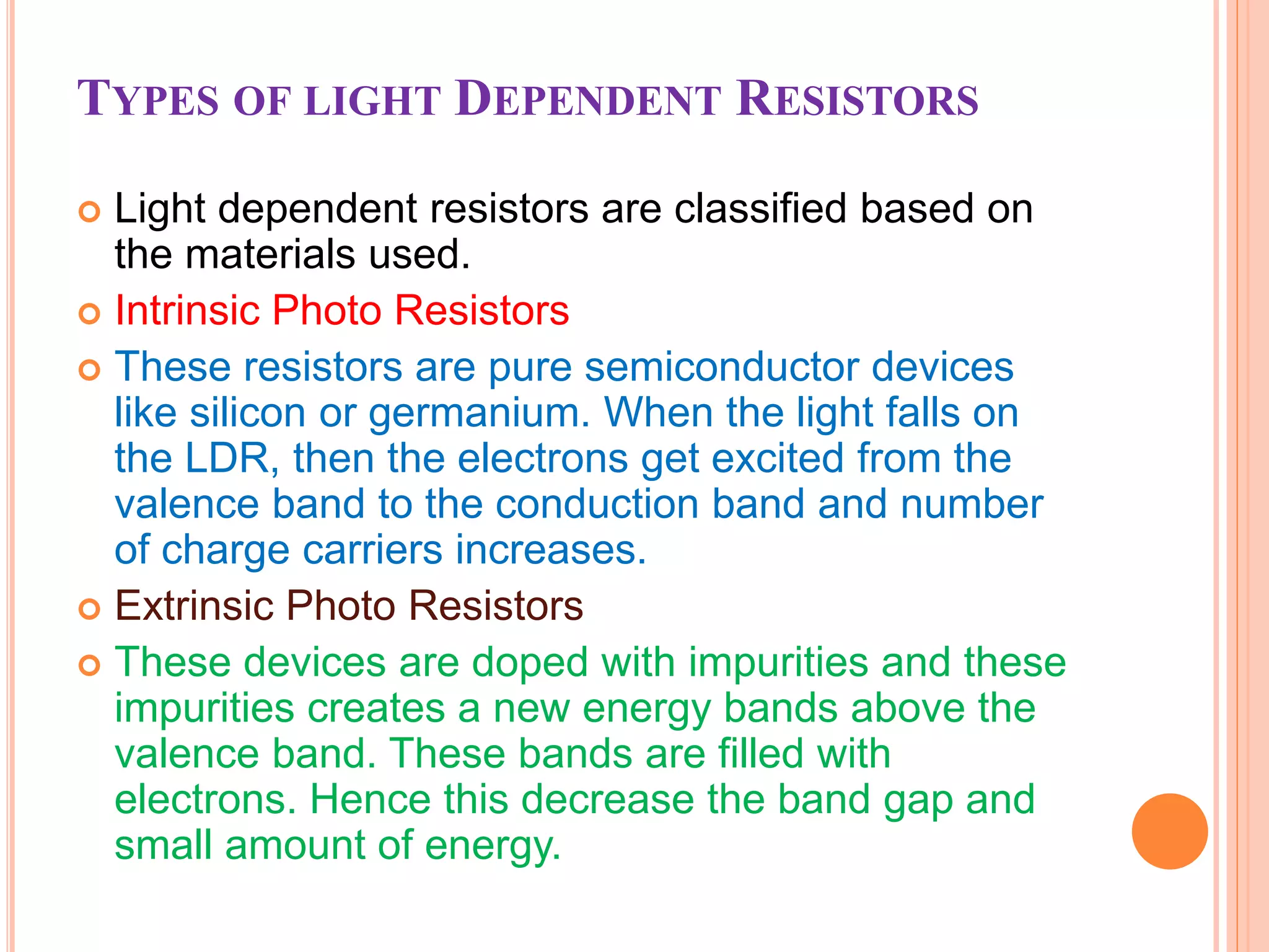 LDR ( light dependent resistor) | PPTX
