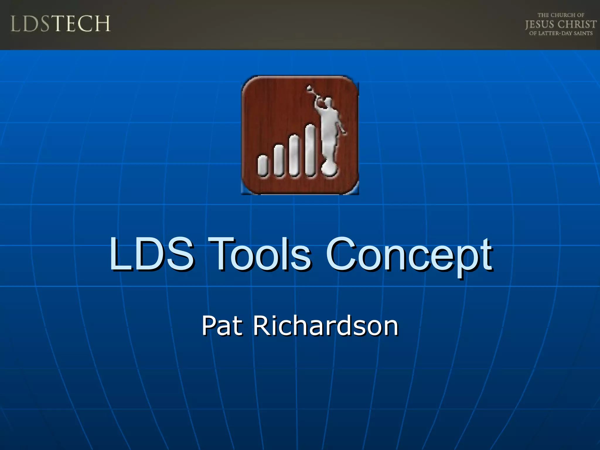 LDS Tools Concept | PPT