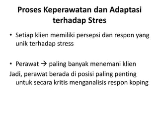 STRES, ADAPTASI, DAN HOMEOSTASIS | PPTX