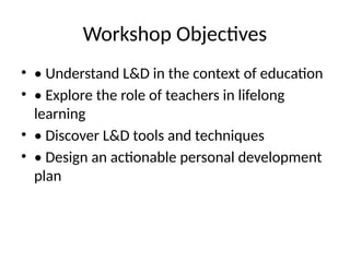L&D_Workshop_for_Teachers_Updated000.pptx