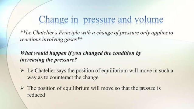 Le chatelier principles in dynamic equilibrium reactions | PPTX ...