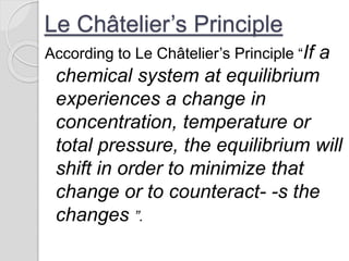 Le chatelier’s principle 2 | PPTX