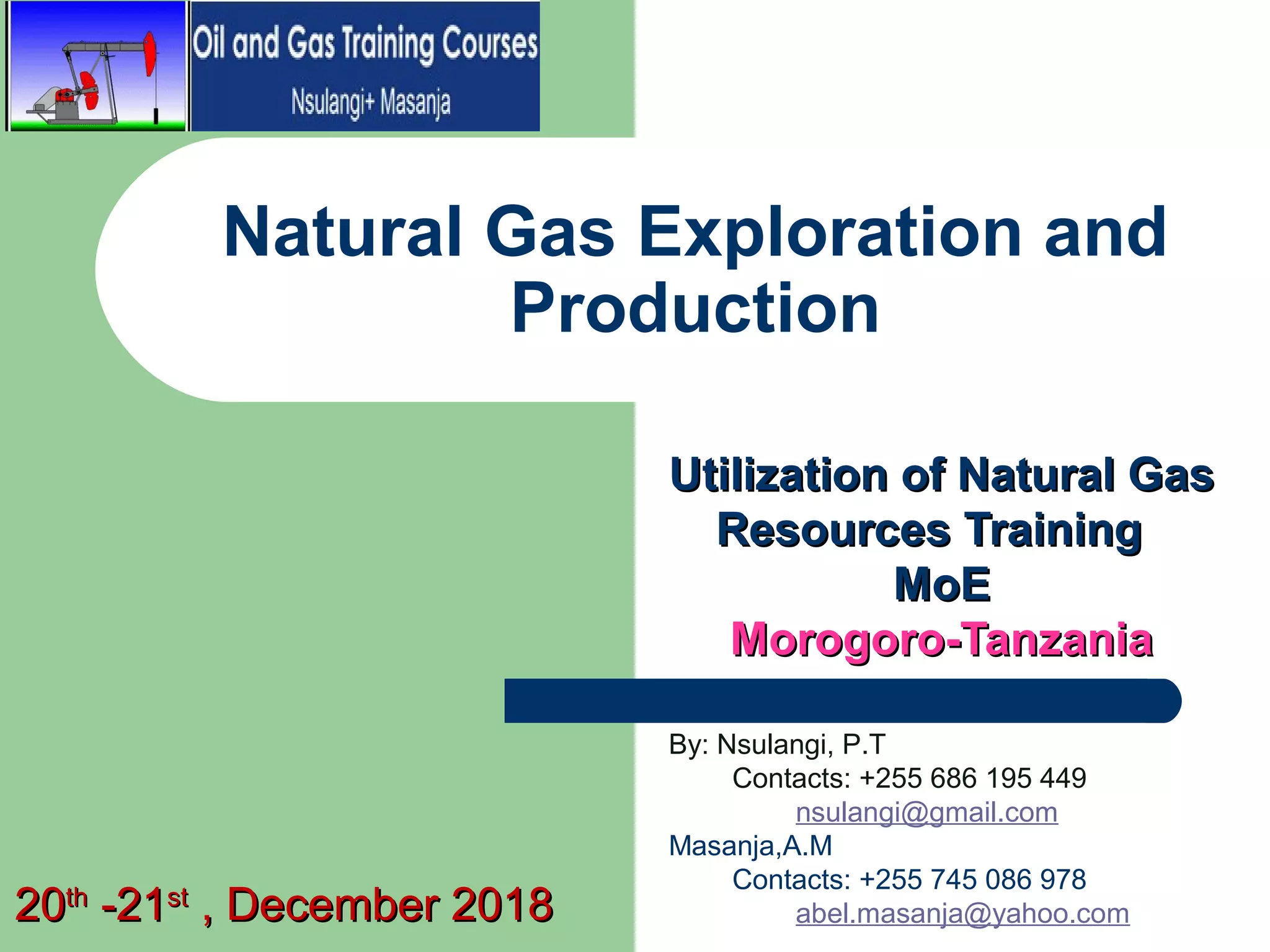 Le 02 natural gas exploration and production | PPT