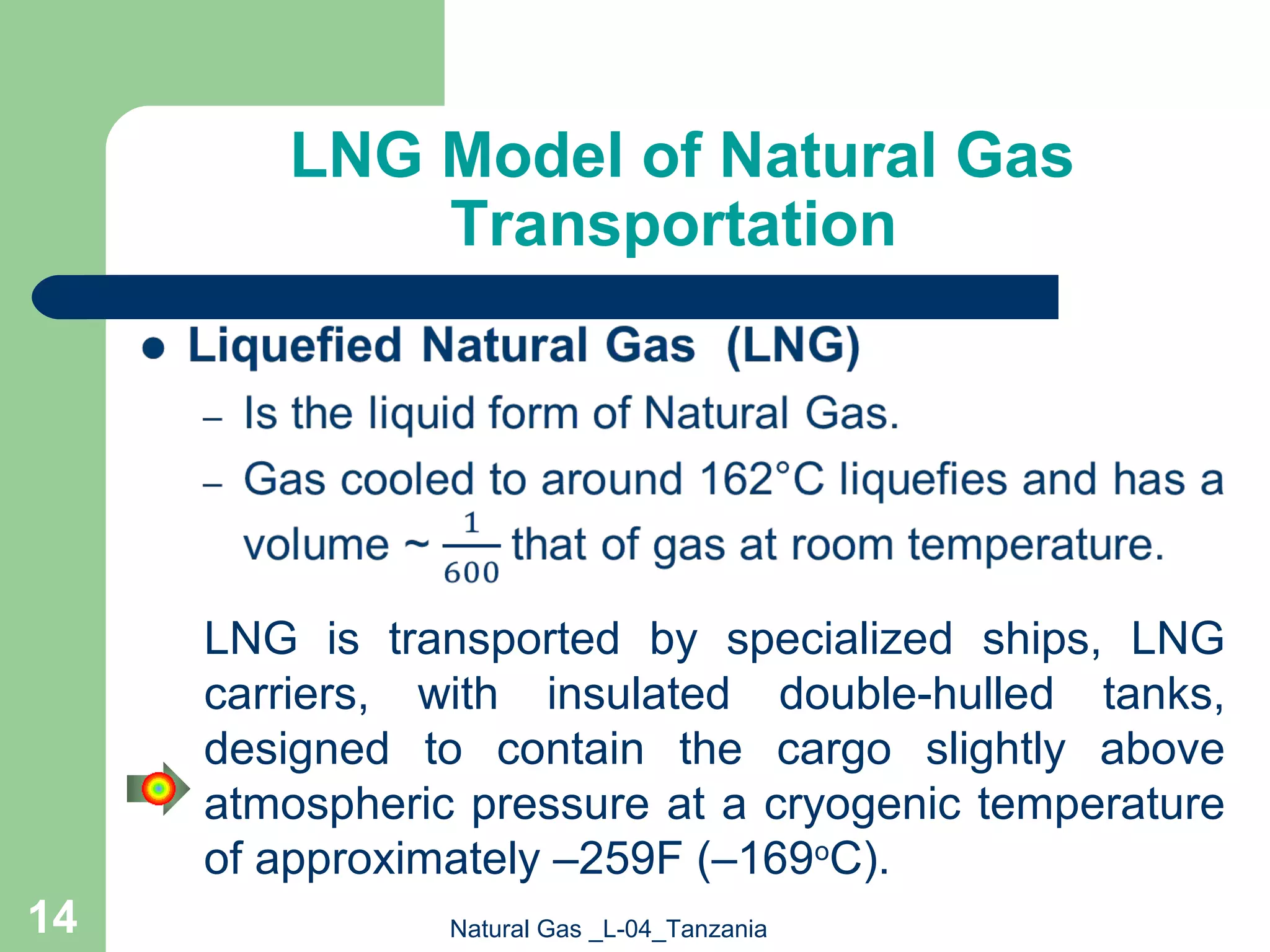 Le 03 Natural Gas (NG) Transportation and Distribution | PPT