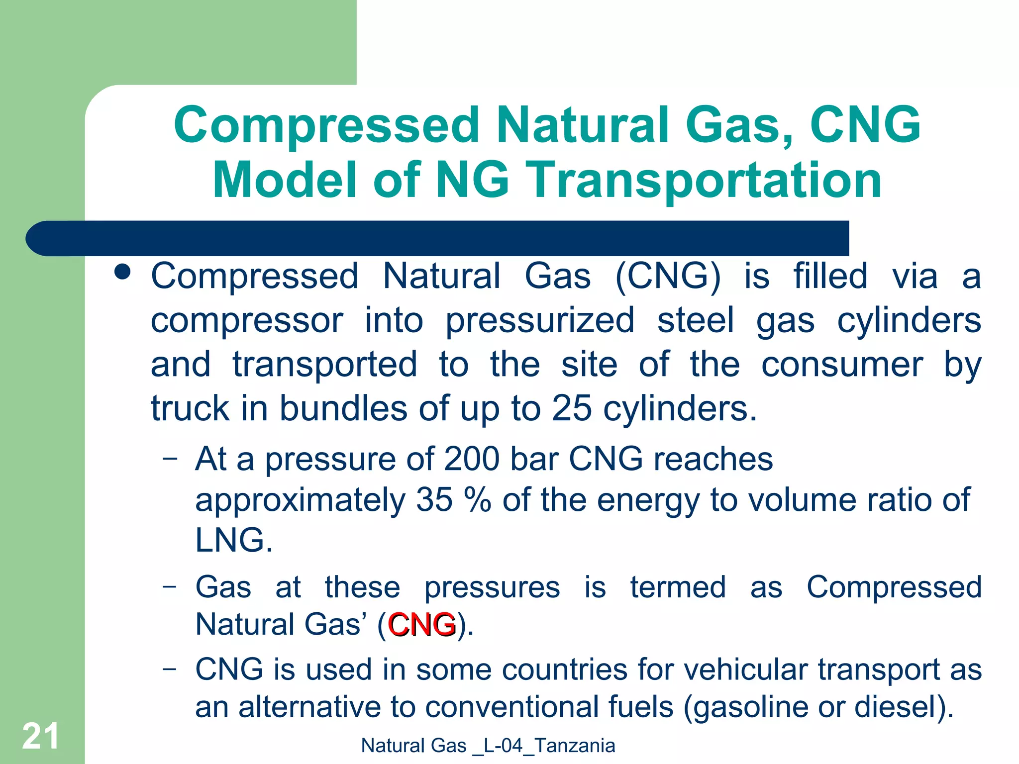 Le 03 Natural Gas (NG) Transportation and Distribution | PPT