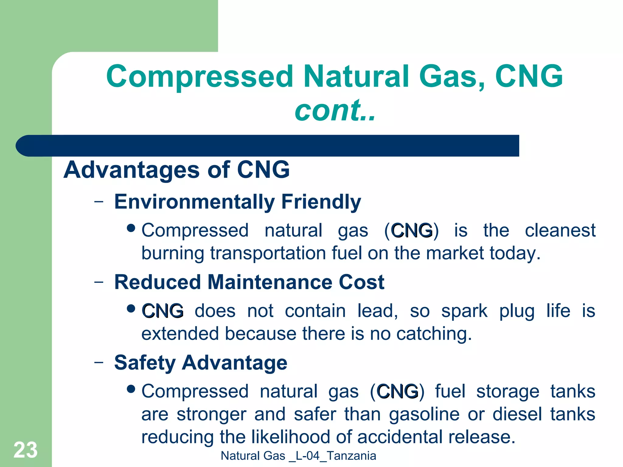 Le 03 Natural Gas (NG) Transportation and Distribution | PPT