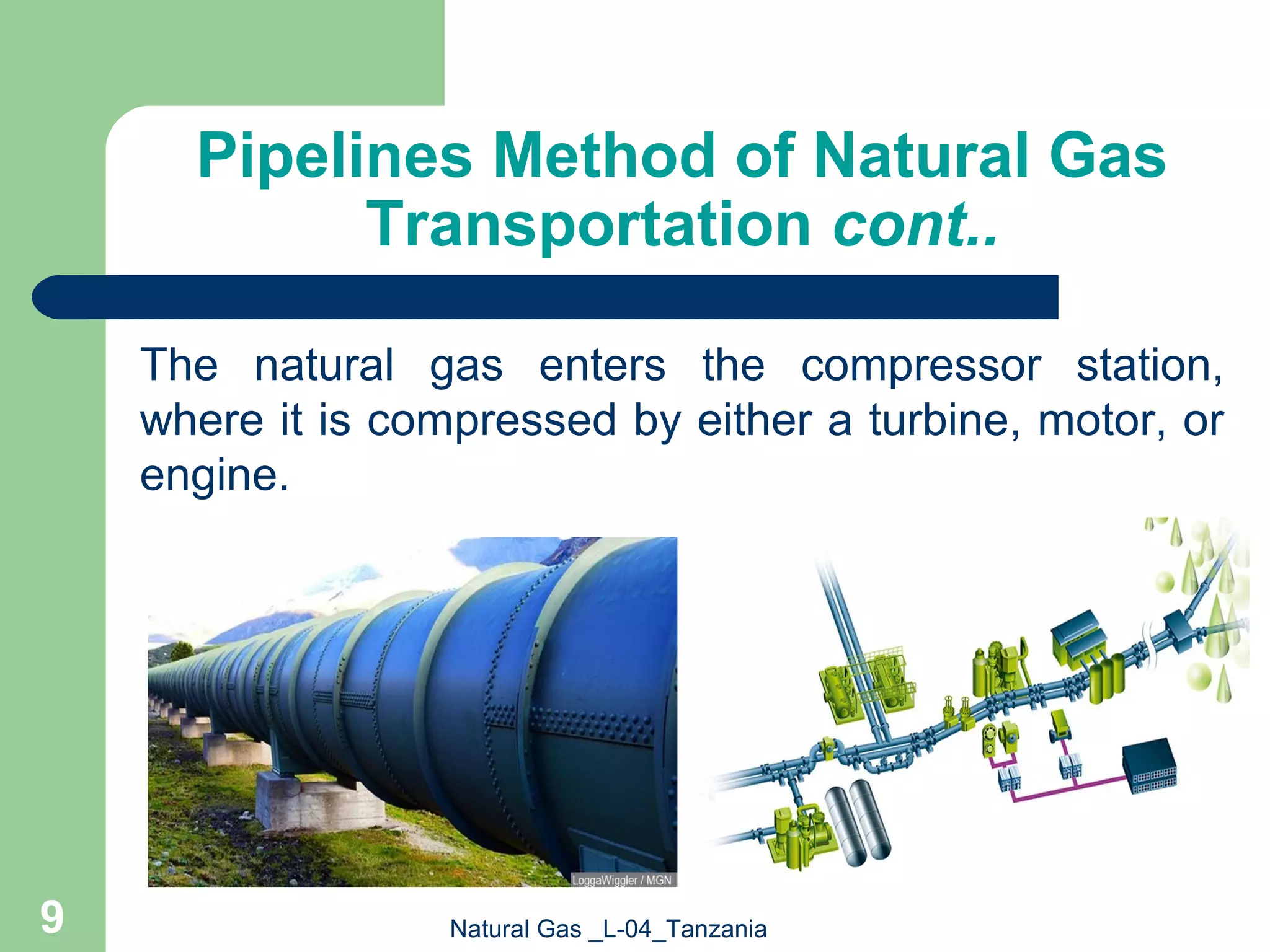 Le 03 Natural Gas (NG) Transportation and Distribution | PPT