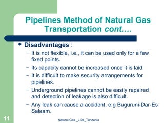 Le 03 Natural Gas (NG) Transportation and Distribution | PPT