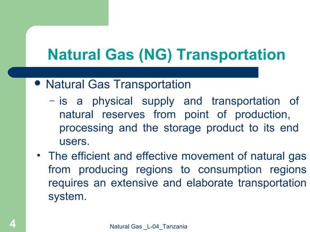 Le 03 Natural Gas (NG) Transportation and Distribution | PPT ...