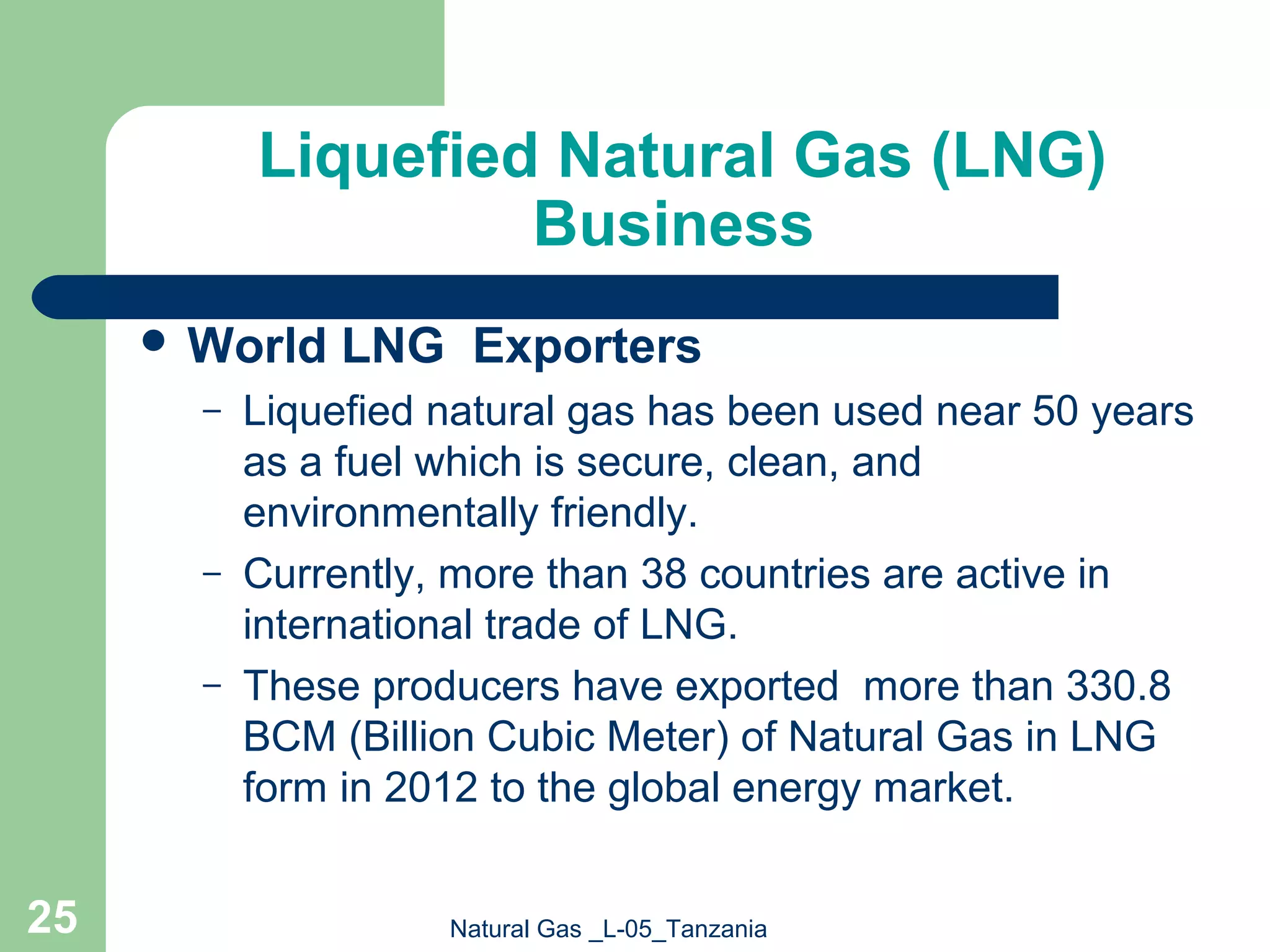 Le 05 Liquefied Natural Gas (LNG) Business | PPT