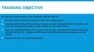 LEA-2-COMPARATIVE-MODELS-IN-POLICING-NEW-CURRICULUM.pptx