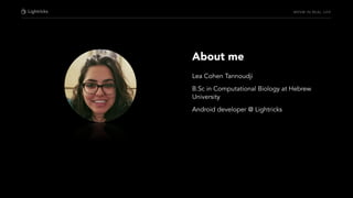 MVVM In real life - Lea Cohen Tannoudji, Lightricks | PPT