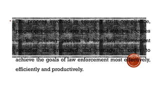 Law enforcement organization and administratoion | PPTX