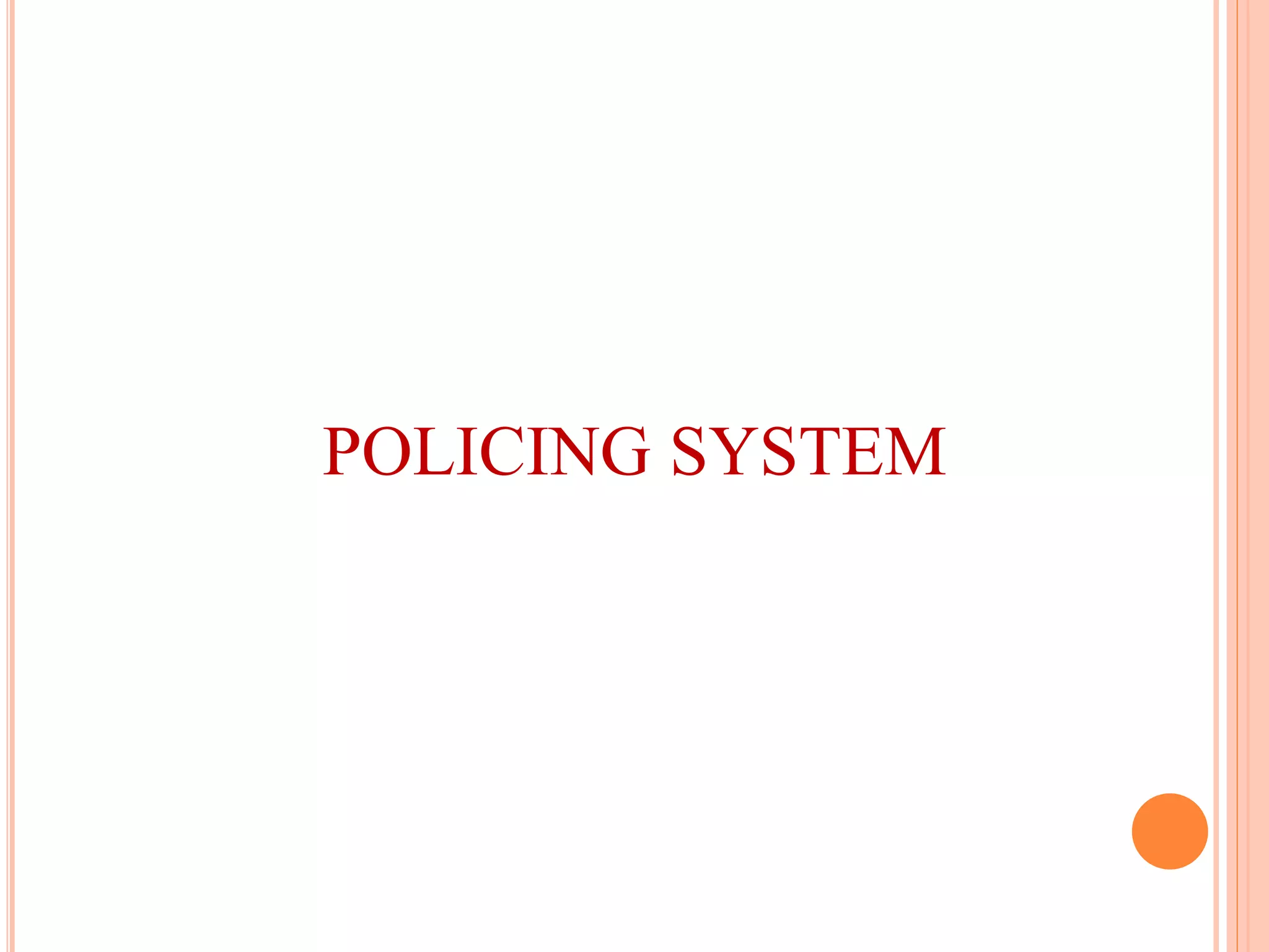 COMPARATIVE MODEL POLICING SYSTEMpptx | PPTX