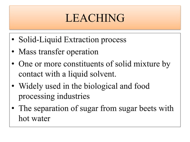 Leaching | PPTX | Chemistry | Science