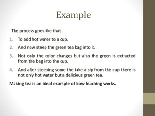 Leaching process (solid-liquid extraction) | PPTX