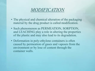 Leaching and Sorption | Chemical Reactivity | Modification | PPTX