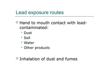 lead poisoning and it's effects on health.ppt