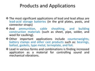 Lead and it’s alloys | PPTX